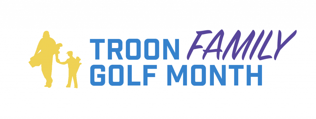 Troon Family Golf Month - The Golf Wire