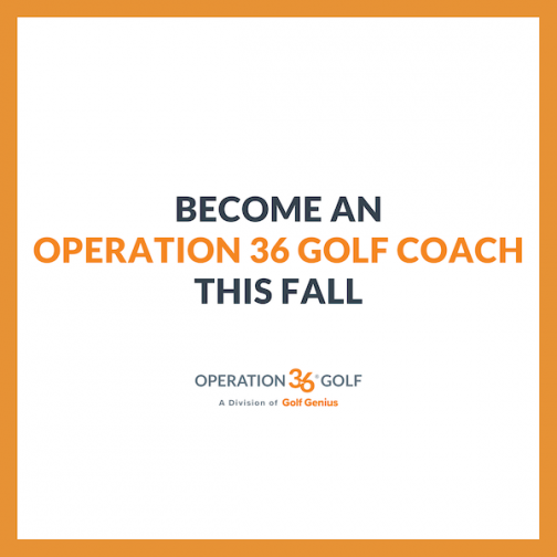 OPERATION 36 ANNOUNCES FALL ENROLLMENT IS NOW OPEN - The Golf Wire