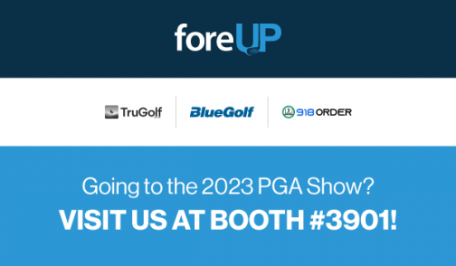 FOREUP, THE LEADING PROVIDER OF SOFTWARE AND MARKETING SOLUTIONS FOR ...