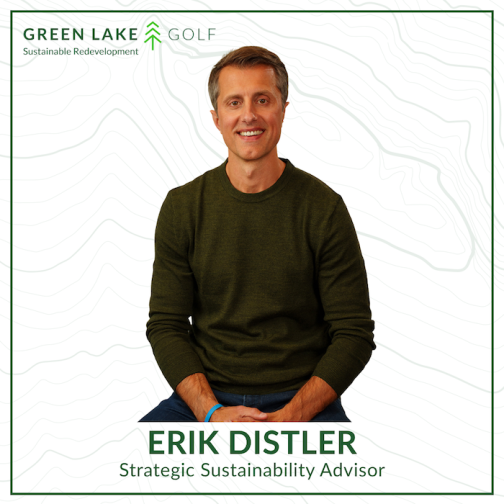 SPORTS SUSTAINABILITY LUMINARY ERIK DISTLER JOINS GREEN LAKE GOLF AS ...