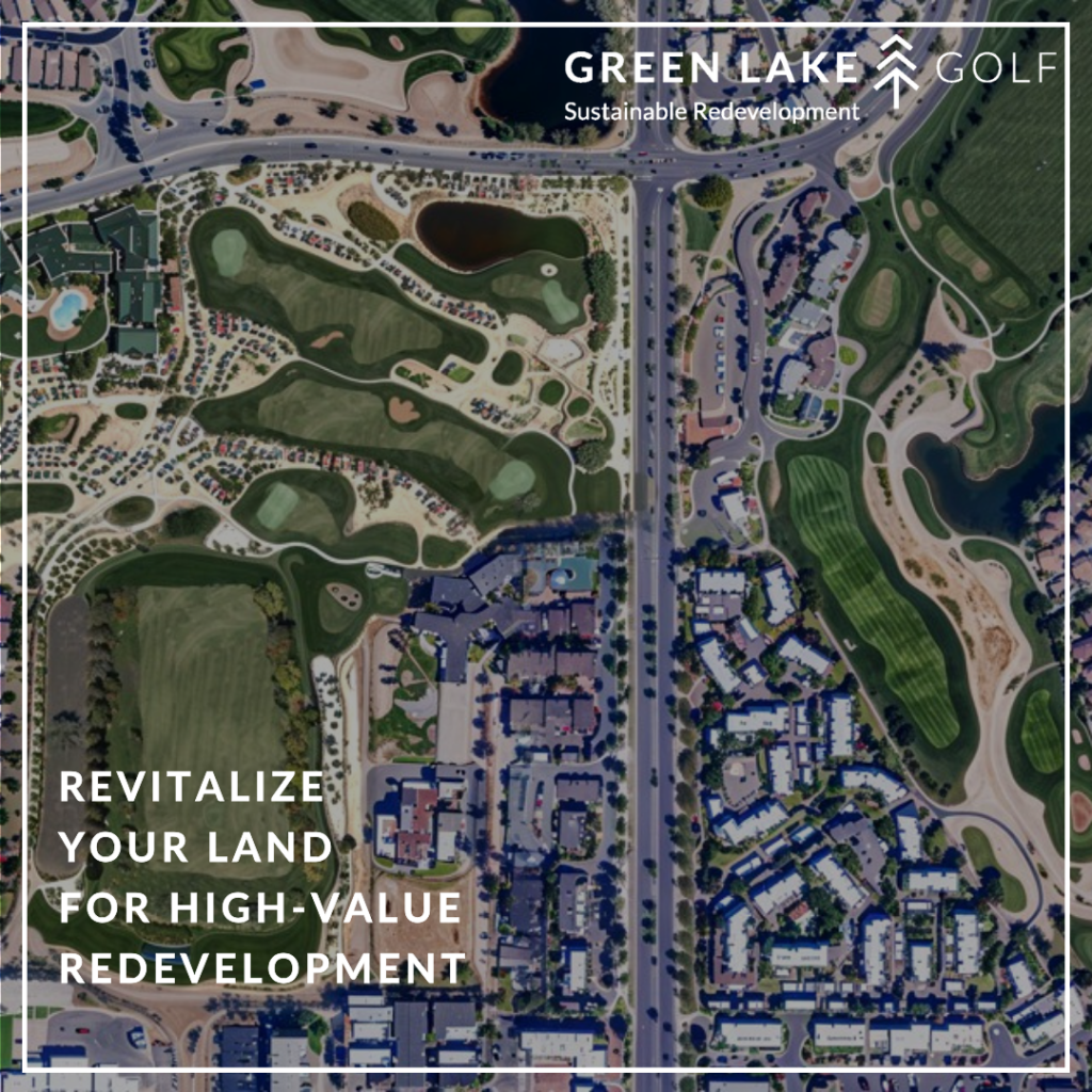 GREEN LAKE GOLF - UNLOCK HIDDEN RETURNS IN YOUR GOLF COURSE PROPERTY ...