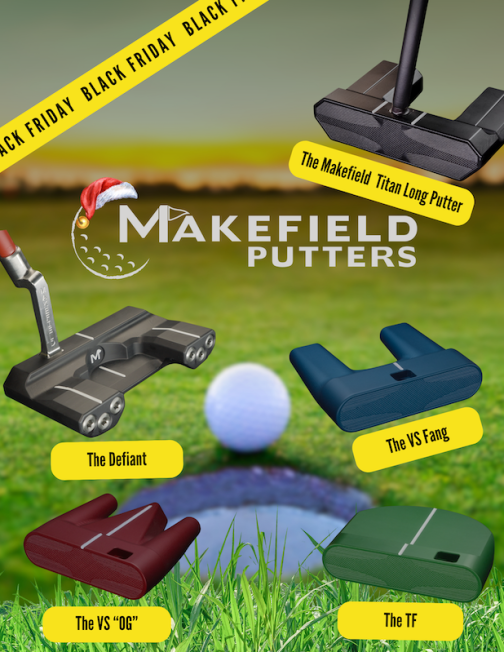 THE MAKEFIELD PUTTERS BLACK FRIDAY GIFT GUIDE - The Golf Wire